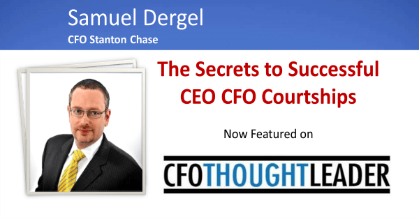 080: The Secrets to Successful CEO CFO Courtships, Samuel Dergel ... 080: The Secrets to Successful CEO CFO Courtships, Samuel Dergel ...